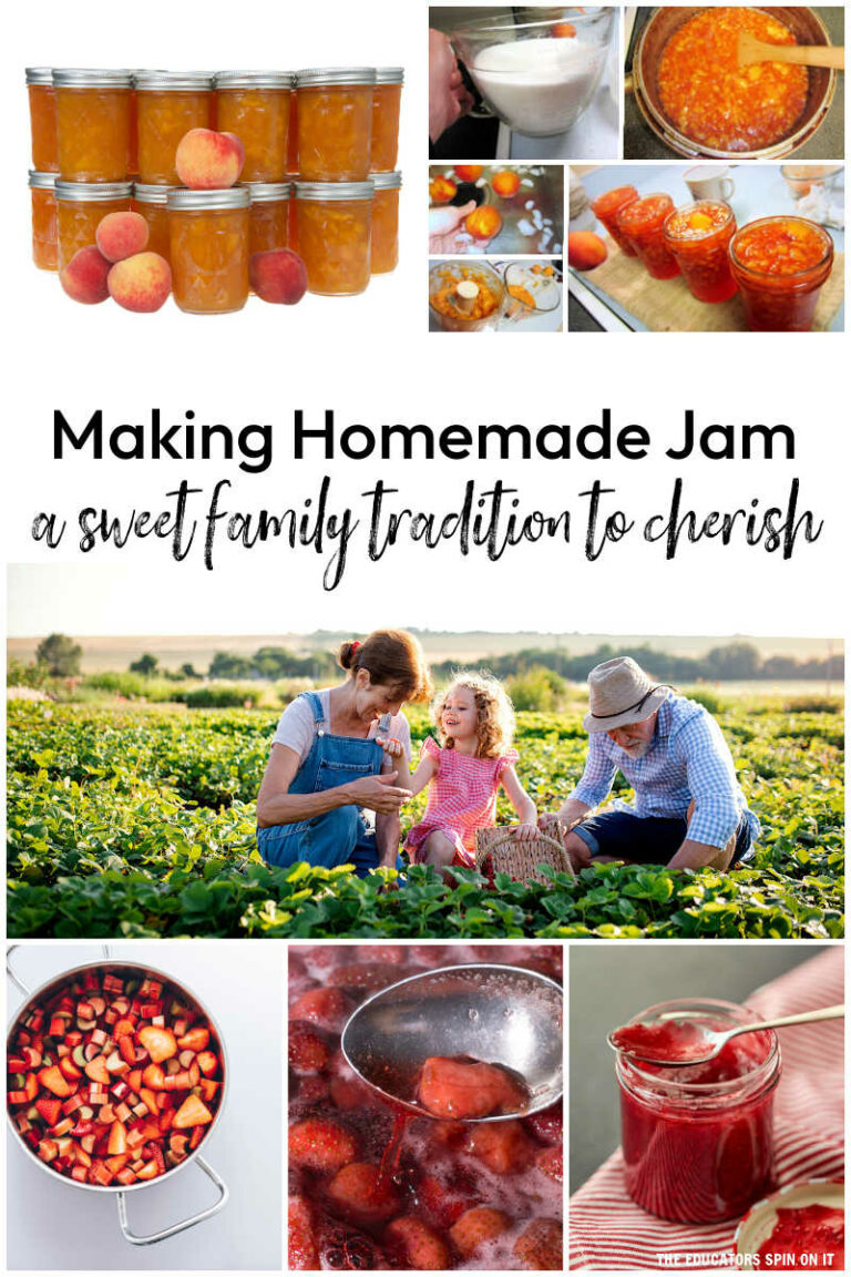 Making Jam – A family tradition - The Educators' Spin On It