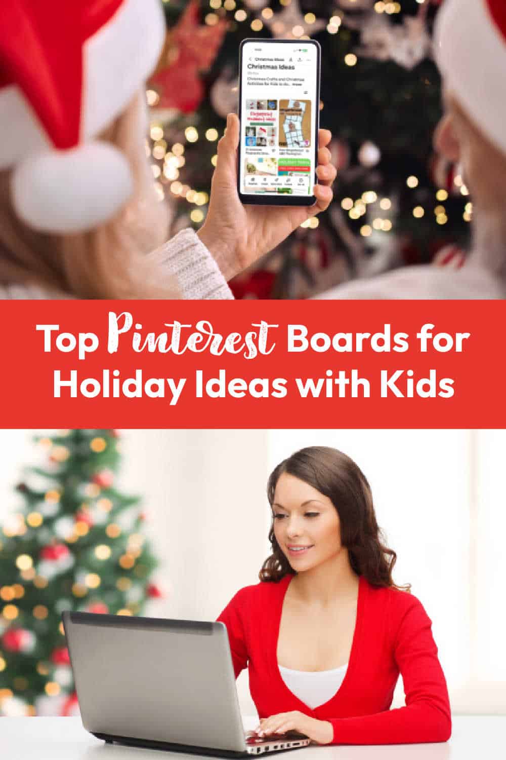 Top Pinterest Boards for Holiday Fun with Kids - The Educators' Spin On It