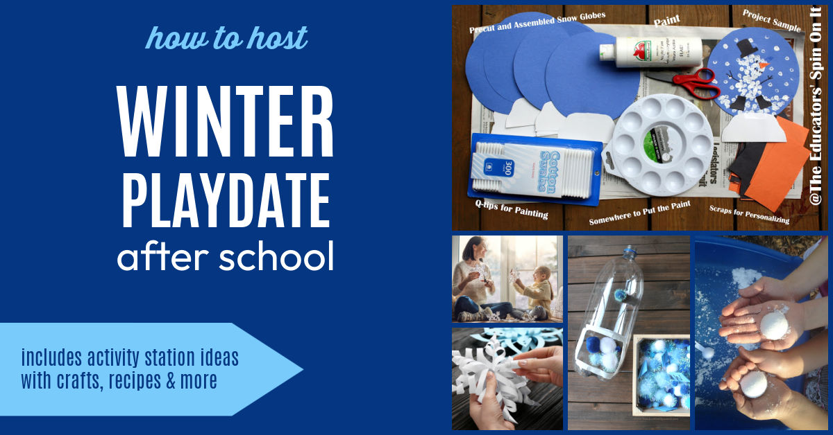 How to Host an After School Playdate - The Educators' Spin On It