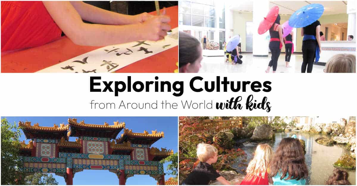 Exploring Cultures from Around the World with Kids - The Educators ...