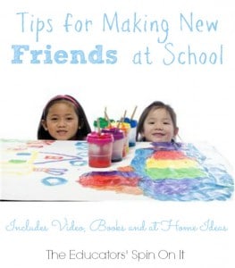 Tips for Making Friends at School - The Educators' Spin On It