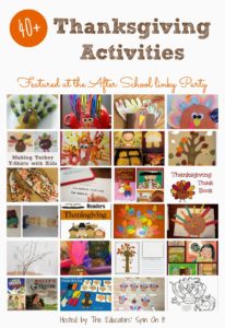 40+ Thanksgiving Activities for School Aged Kids