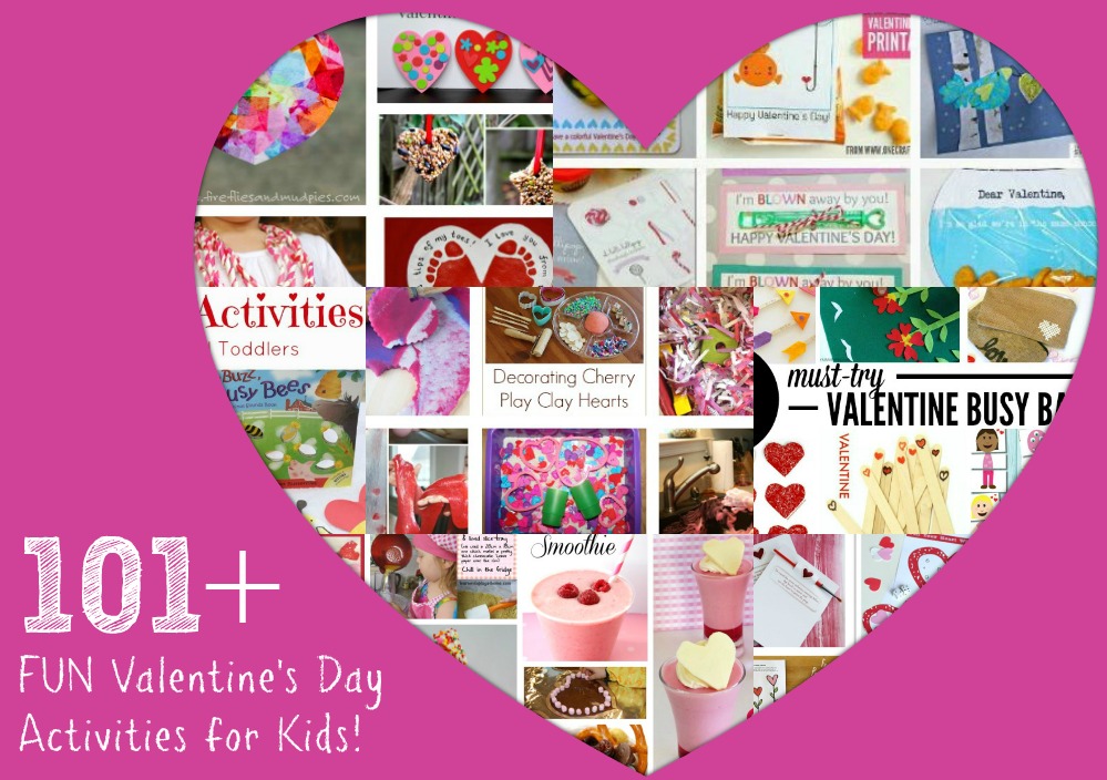 101 Valentine s Day Activities For Play And Learning