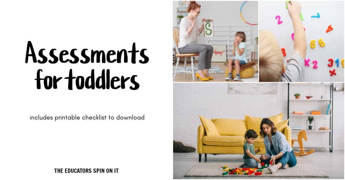 Assessments for toddlers? - The Educators' Spin On It