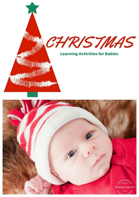 Baby Christmas Activities - The Educators' Spin On It