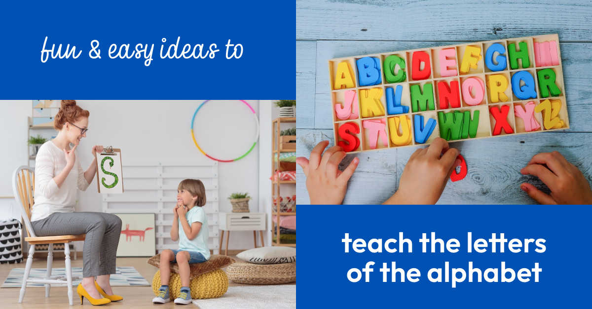 How do you teach the letters of the alphabet?