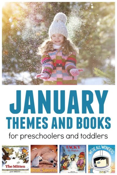 January Themes and Books for Preschoolers - The Educators' Spin On It