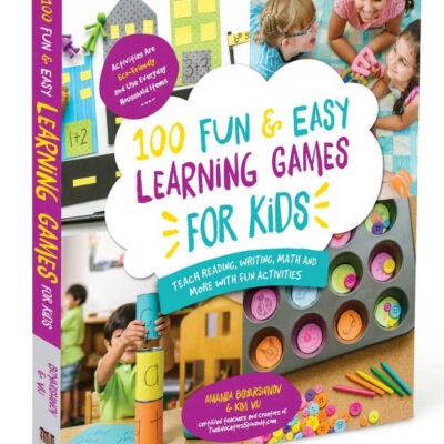 100 Fun and Easy Learning Games for Kids Book - The Educators' Spin On It