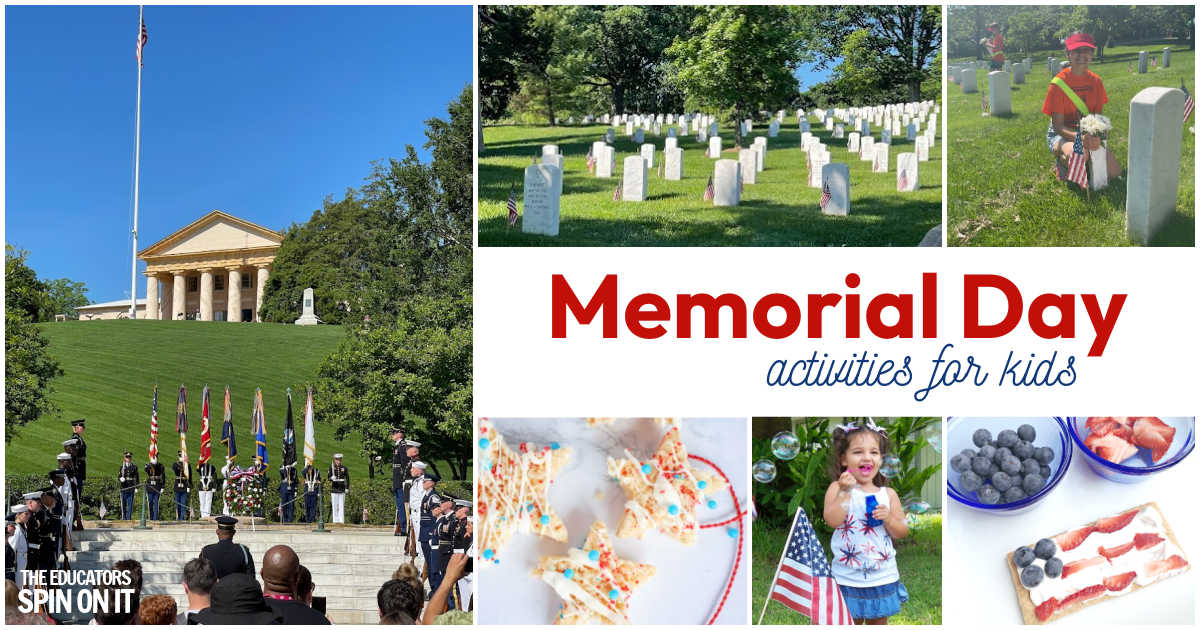How to Discuss Memorial Day with Kids - The Educators' Spin On It