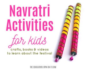 Navratri Activities and Books for Kids - The Educators' Spin On It