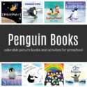 Penguin Books for Preschoolers - The Educators' Spin On It