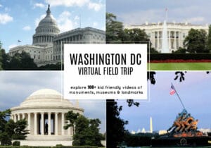 Washington, D.C. Virtual Field Trip for Kids - The Educators' Spin On It