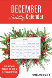 December Activities for Kids - The Educators' Spin On It