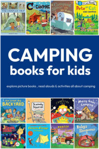 27 Fun Camping Books for Kids That Inspire Outdoor Adventure - The ...