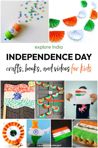 India’s Independence Day Activities for Kids - The Educators' Spin On It