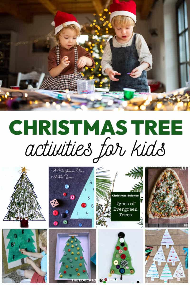Christmas Tree Activities for Kids - The Educators' Spin On It
