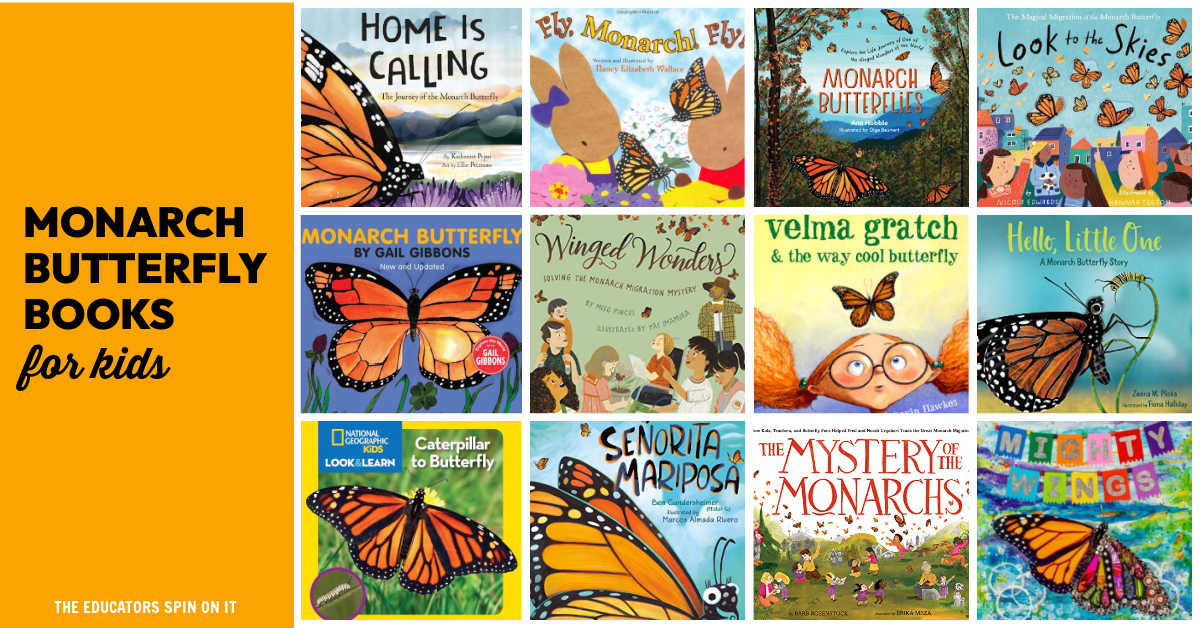 Children’s Books About Monarch Butterflies and Their Migration - The ...