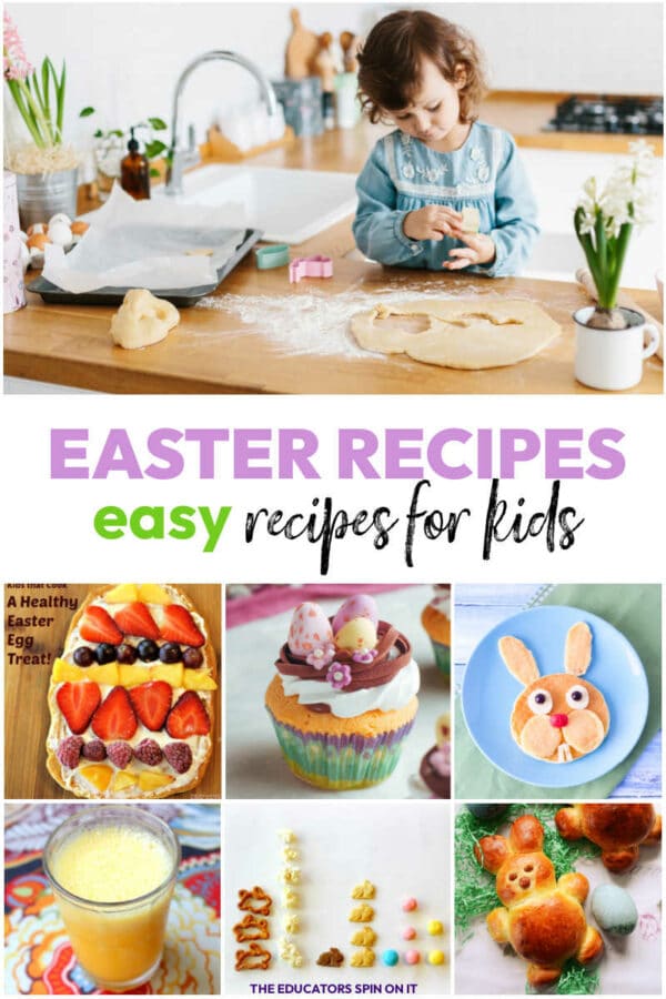 Easter Recipes for Kids - The Educators' Spin On It