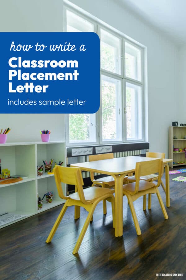 How to Write a Classroom Placement Letter or Teacher Request