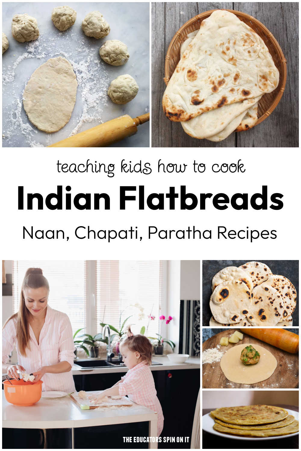 Learn How to Cook Indian Food with Kids - The Educators' Spin On It