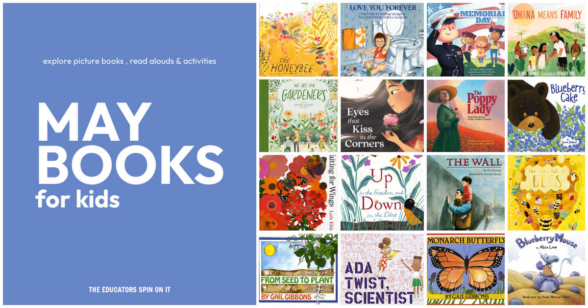 May Books for Kids - The Educators' Spin On It