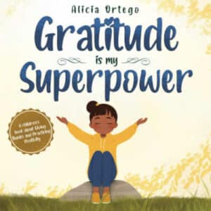Grateful Hearts: Inspiring Children’s Books About Gratitude and ...