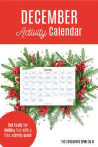 December Activities for Kids - The Educators' Spin On It