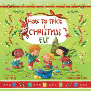 Top Elf Books for Kids: Magical Christmas Reads They’ll Love! - The ...