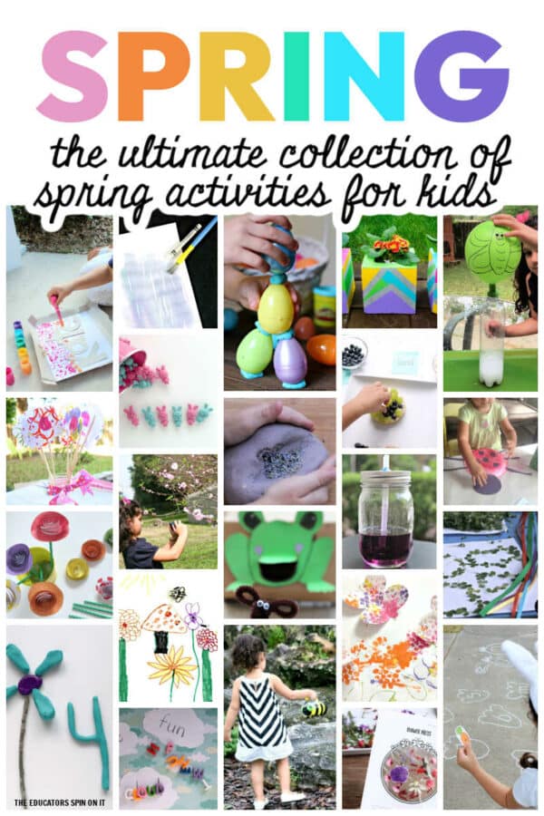 60+ Fun and Educational Spring Activities for Kids to Celebrate the ...