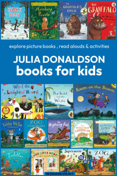 Julia Donaldson Activities and Videos - The Educators' Spin On It